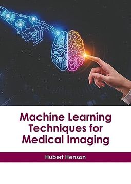 Libro Machine Learning Techniques for Medical Imaging (en Inglés) De ...