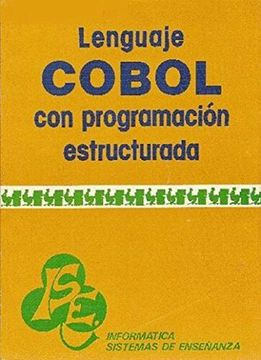 Libro Lenguaje Cobol con Programacion Estructurada De Tomas Hurtado Merelo - Buscalibre