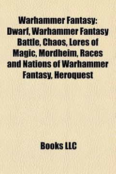 Libro warhammer fantasy: warhammer fantasy battle, dwarf, races and ...