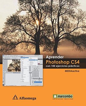 Libro Aprender Photoshop Cs4, con 100 Ejercicios Practicos De Mediactive - Buscalibre