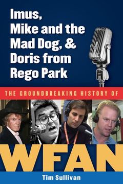 Libro Imus, Mike and the Mad Dog, & Doris from Rego Park: The ...