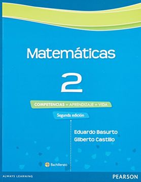 Libro matematicas 2. competencias aprendizaje vida / 2 ed. De eduardo ...