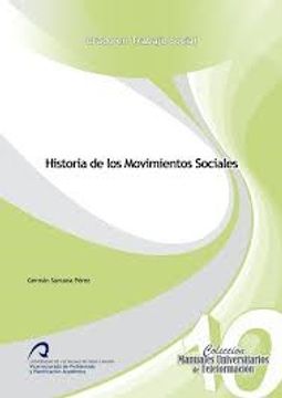 Libro Historia de los Movimientos Sociales (Manuales Universitarios de Teleformación: Grado en ...