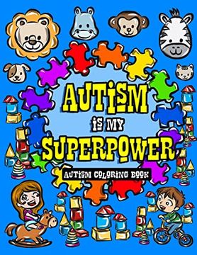 Libro Autism Coloring Book: I see Things Differently With my Superhero ...