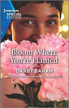 Libro Bloom Where You're Planted: The Perfect Beach Read (The Friendship Chronicles, 2) De Baham ...
