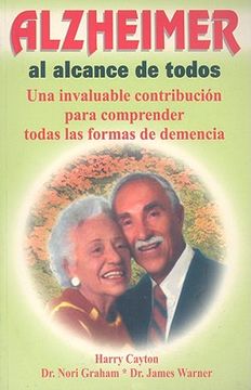 Libro Alzheimer al Alcance de Todos: Una Invaluable Contribucion Para ...