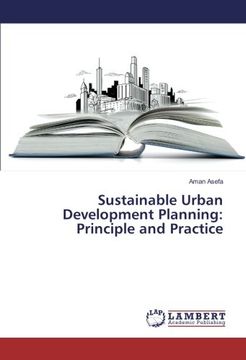 Libro Sustainable Urban Development Planning: Principle and Practice De ...