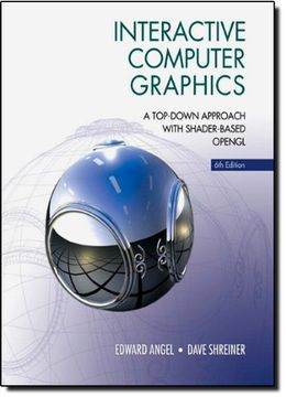 Libro Interactive Computer Graphics: A Top-Down Approach With Shader-Based Opengl De Edward ...