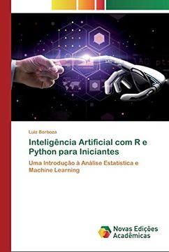 Libro Inteligência Artificial com r e Python Para Iniciantes De Luiz ...