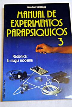 Libro manual de experimentos parapsíquicos 3 De caradeau, jean-luc ...