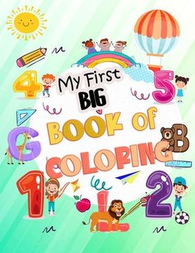 Libro My first big book of coloring: Easy Educational Coloring Pages of ...