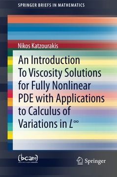 Libro An Introduction to Viscosity Solutions for Fully Nonlinear pde ...
