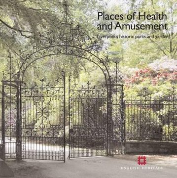 Libro places of health and amusement,liverpool parks and open spaces ...