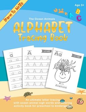 Libro Learn to Write - The Ocean Animals ABC Alphabet Tracing Book: An ...