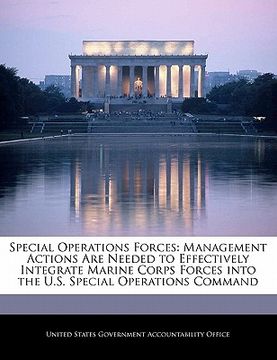 Libro special operations forces: management actions are needed to ...