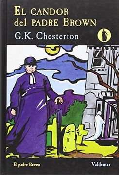 Libro El candor del Padre Brown (Padre Brown 1) De g. k. chesterton ...