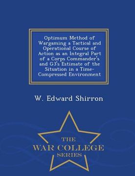 Libro Optimum Method of Wargaming a Tactical and Operational Course of ...