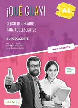Libro Que Guay! A1 Guia Docente De Corredor Romero Liliana;Leal ...