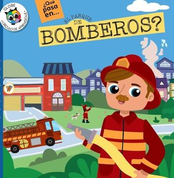 Libro El Parque de Bomberos De Varios Autores - Buscalibre