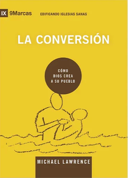 Libro La Conversión De Michael Lawrence - Buscalibre
