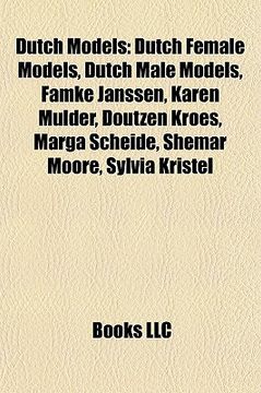 Libro dutch models: dutch female models, dutch male models, famke ...