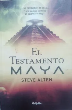Libro El testamento Maya De Steve Alten - Buscalibre Chile