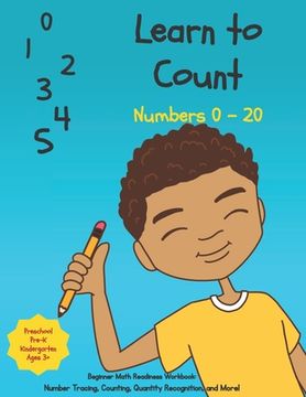 Libro Learn to Count Numbers 0 - 20: Beginner Math Readiness Learning ...