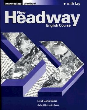 Libro New Headway Intermediate. Workbook With Key: Workbook (en Inglés ...