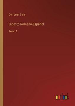 Libro Digesto Romano-Español: Tomo 1 De Sala, Don Juan - Buscalibre