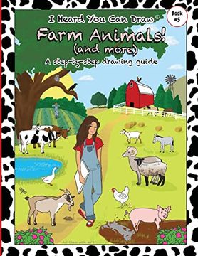 Libro I Heard you can Draw Farm Animals! (And More) a Step-By-Step ...