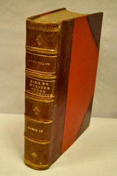 Libro Vida De Nuestro Señor Jesucristo, 3 De Louis - Claude Fillion ...