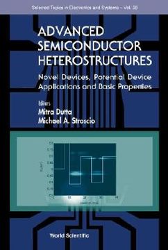 Libro Advanced Semiconductor Heterostructures: Novel Devices, Potential Device Applications and ...