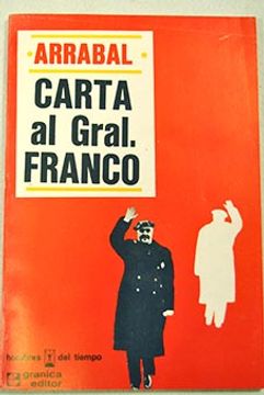 Libro Carta Al General Franco De Fernando Arrabal - Buscalibre