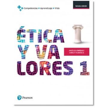 Libro Etica Y Valores 1 Competencias + Aprendizaje + Vida, Angelica Enriquez Olvera, ISBN ...