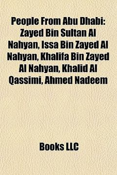 Libro people from abu dhabi: zayed bin sultan al nahyan, issa bin zayed ...
