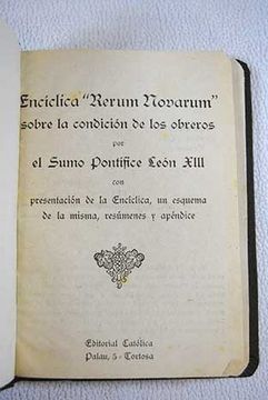 Libro Encíclica "Rerum Novarum" sobre la condicion de los obreros De ...