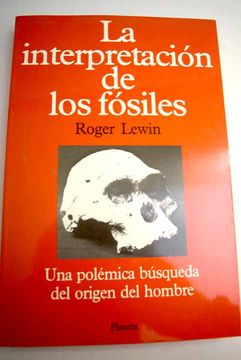 Libro La interpretación de los fósiles: una polémica búsqueda del ...
