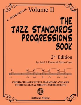 Libro The Jazz Standards Progressions Book Vol. 2: Chord Changes with ...