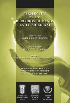 Libro Perspectiva De Los Derechos Humanos En El Siglo Xxi De Xavier Diez De Urdanivia - Buscalibre