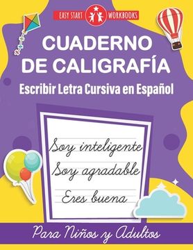 Libro Cuaderno de Caligrafía. Escribir Letra Cursiva en Español para ...