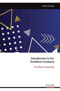 Libro Introduction to Iso- Euclidean Geometry: Iso-Plane Geometry (en ...