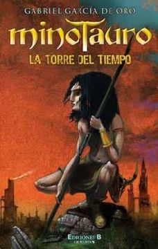 Libro LA TORRE DEL TIEMPO (ESCRITURA DESATADA) De Gabriel Garcia De Oro ...