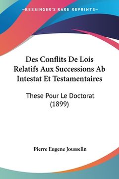Libro Des Conflits De Lois Relatifs Aux Successions Ab Intestat Et ...