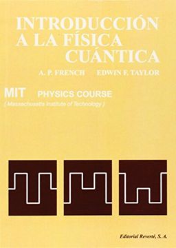 Libro Introducción A La Física Cuántica (Curso de Física del M.I.T.) De ...
