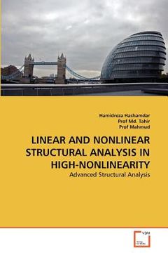 Libro linear and nonlinear structural analysis in high-nonlinearity De hashamdar, hamidreza ...