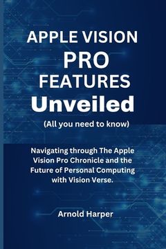 Libro Apple Vision Pro Features Unveiled: All You Need To Know ...