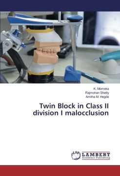 Libro Twin Block in Class II division I malocclusion De K. Momeka ...