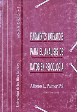 Libro Fundamentos Matematicos Para El Analisis De Datos En Psicologia ...