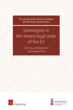 Libro Sovereignty in the Shared Legal Order of the Eu: Core Values of ...