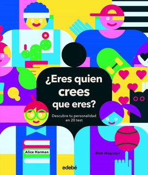Libro Eres Quien Crees que Eres? Descubre tu Personalidad en 20 Test De ...